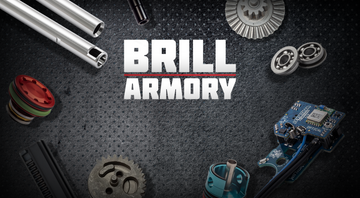 BRILL ARMORY, Quality Airsoft parts for the discerning consumer.